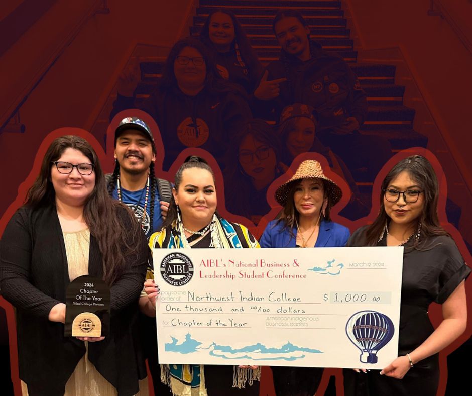 NWIC AIBL Wins Chapter of the Year - Northwest Indian College